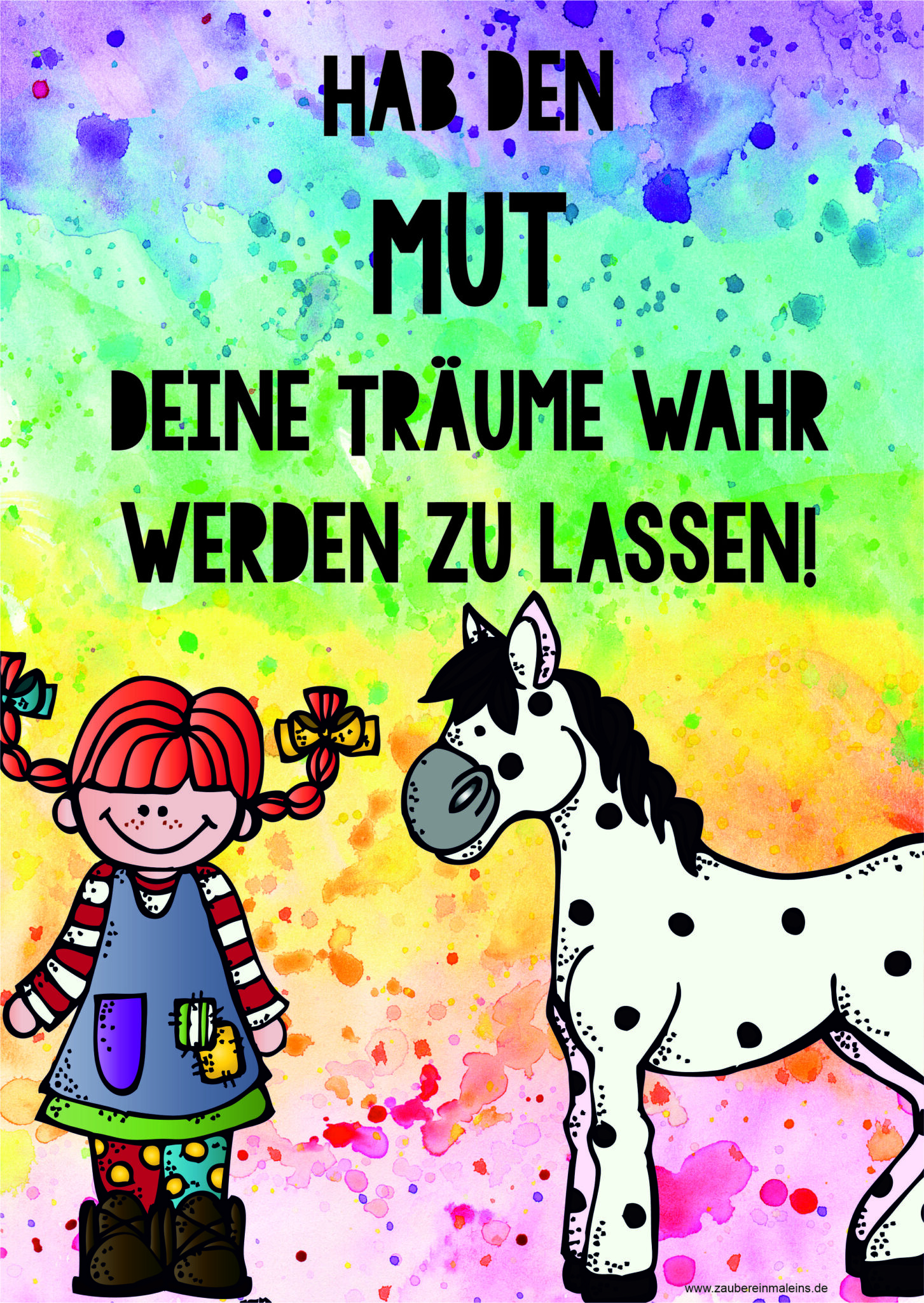 Poster: Hab den Mut…. – Zaubereinmaleins Shop